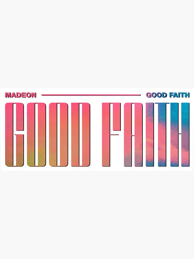 "Madeon Good Faith - Colorful" Sticker for Sale by Made-On-Georgia ...