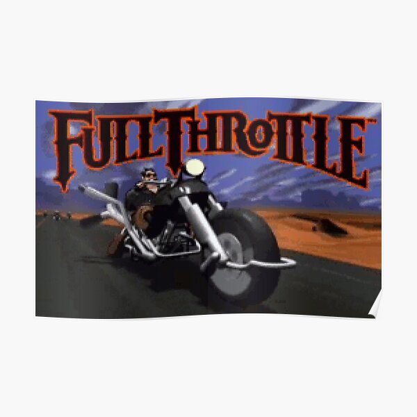 "Full Throttle #1" Poster by themasrix | Redbubble