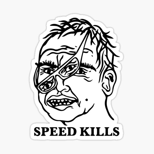 Speed Kills Stickers | Redbubble
