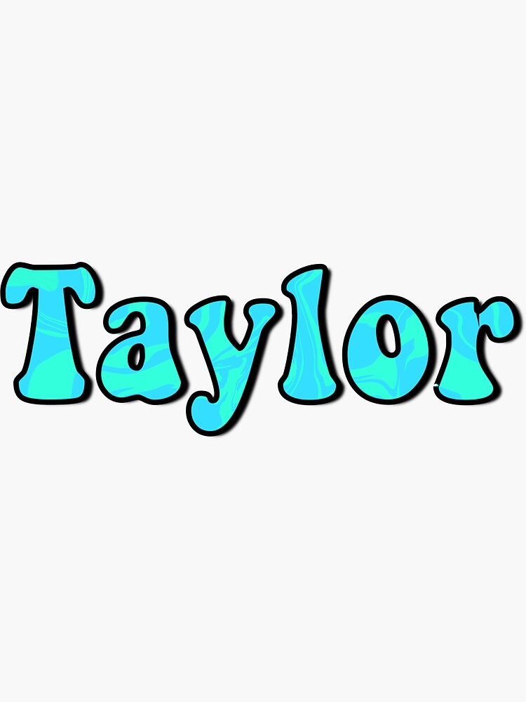 "Taylor custom name" Sticker by itz-heidi | Redbubble
