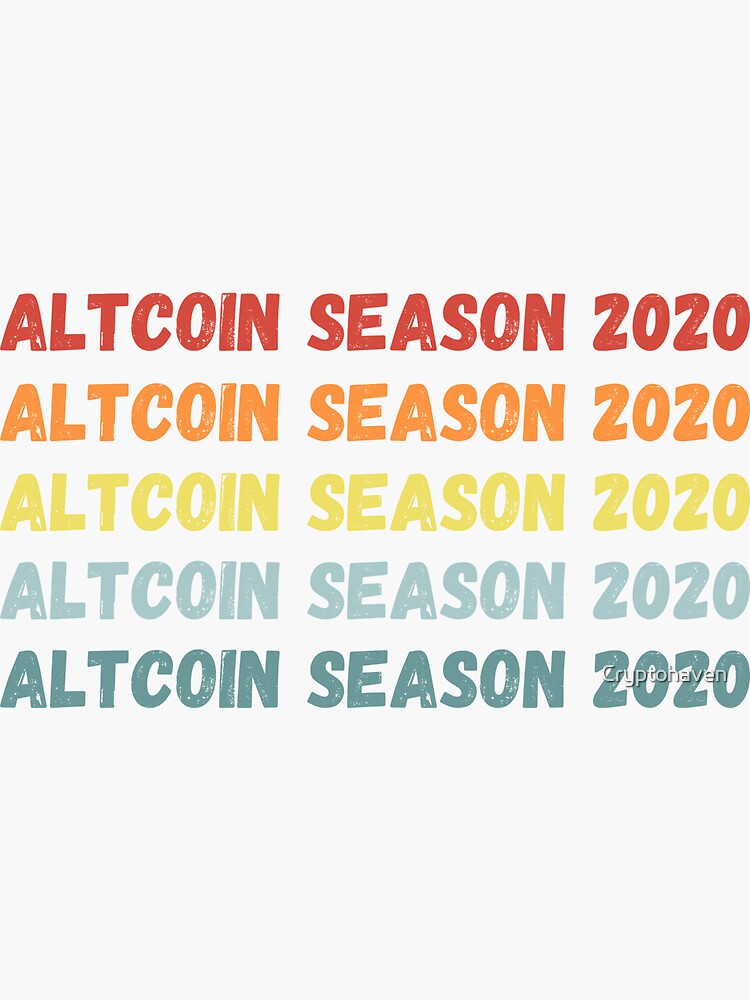 "Altcoin Season 2020 with Retro Colors" Sticker by Cryptohaven | Redbubble