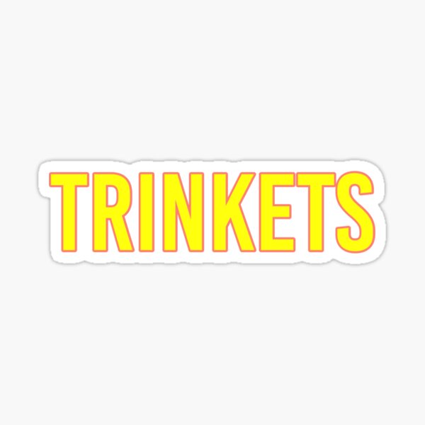 Trinkets Gifts & Merchandise for Sale | Redbubble