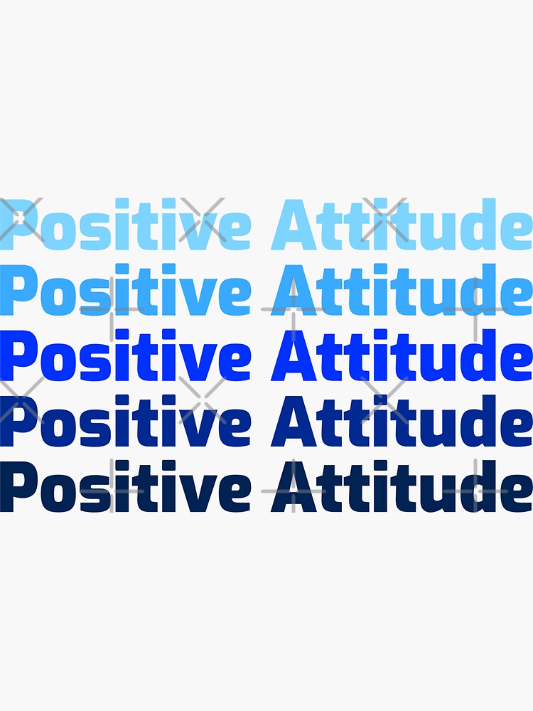 "Positive Attitude" Sticker for Sale by positivemessage | Redbubble