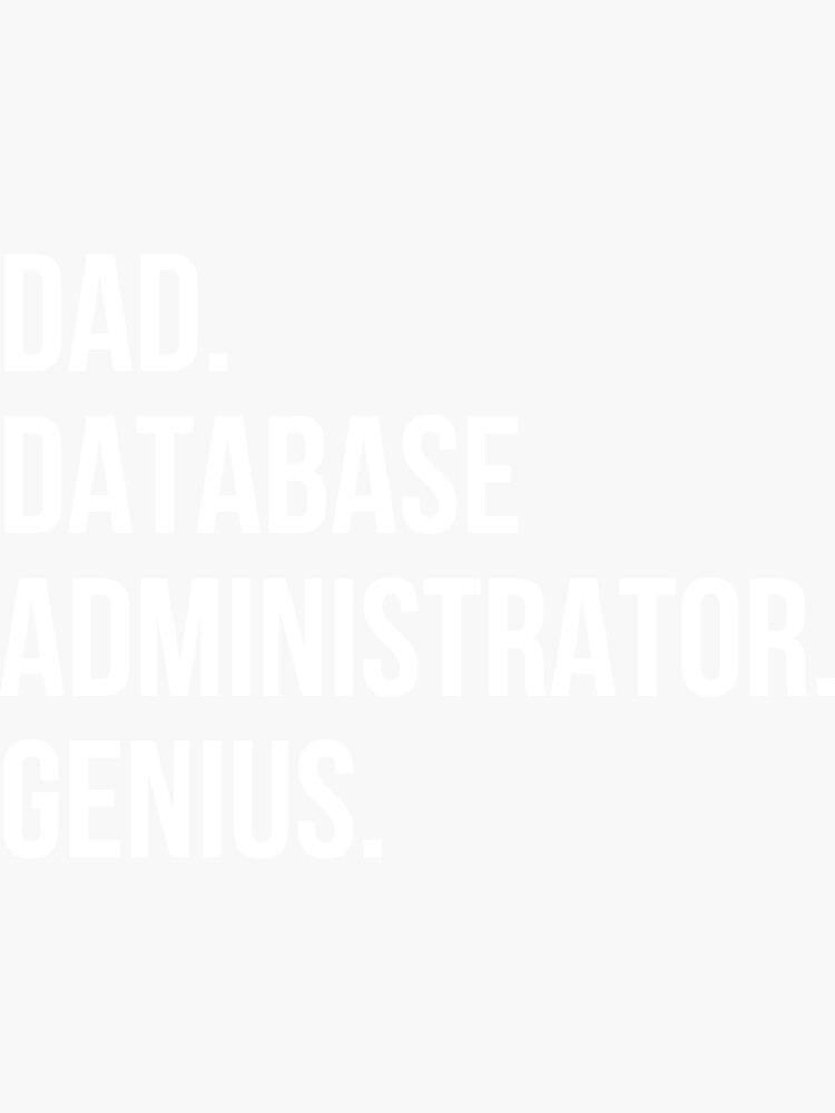 "Dad Database administrator" Sticker for Sale by UneDesigns | Redbubble