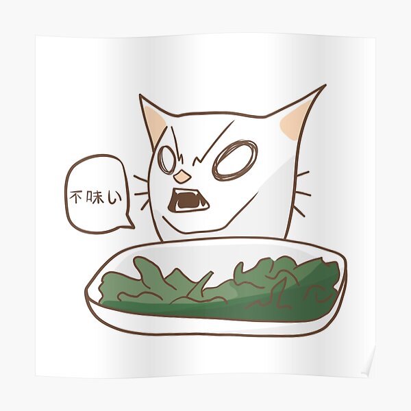 "Angry cat eating vegetables Meme Chibi" Poster by NoniAnimation ...