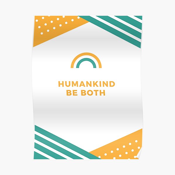 "HumanKind" Poster for Sale by whatevesman | Redbubble