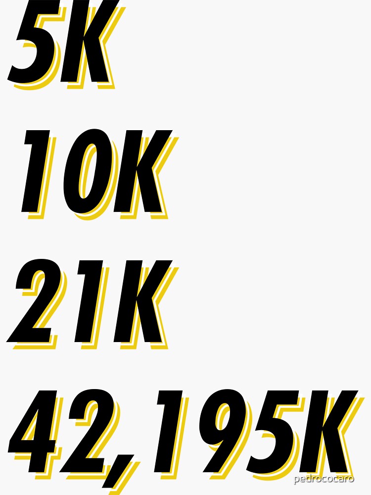 "5k, 10k, 21k, 42k running" Sticker by pedrococaro | Redbubble