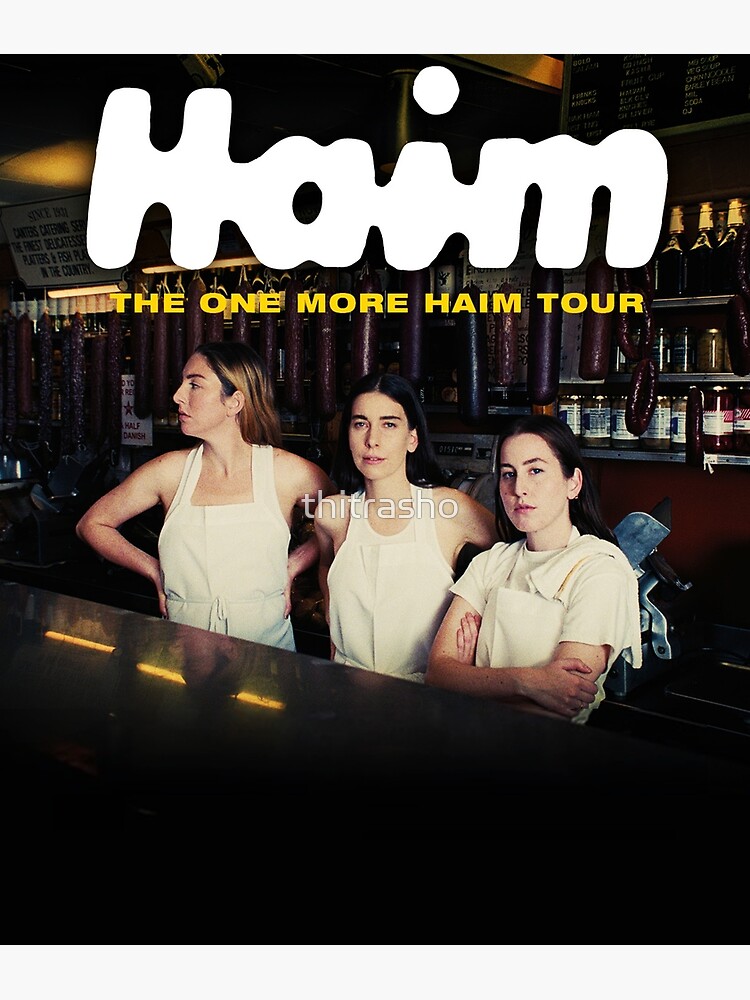 "Haim " Poster by thitrasho | Redbubble