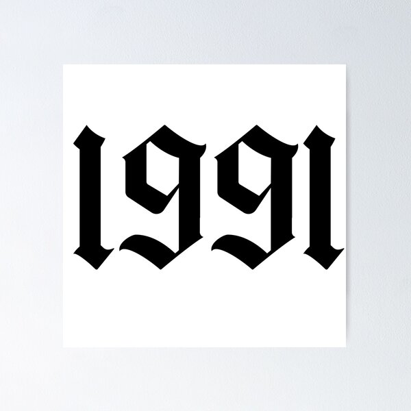 "1991 - Old English" Poster for Sale by leenbernardo | Redbubble