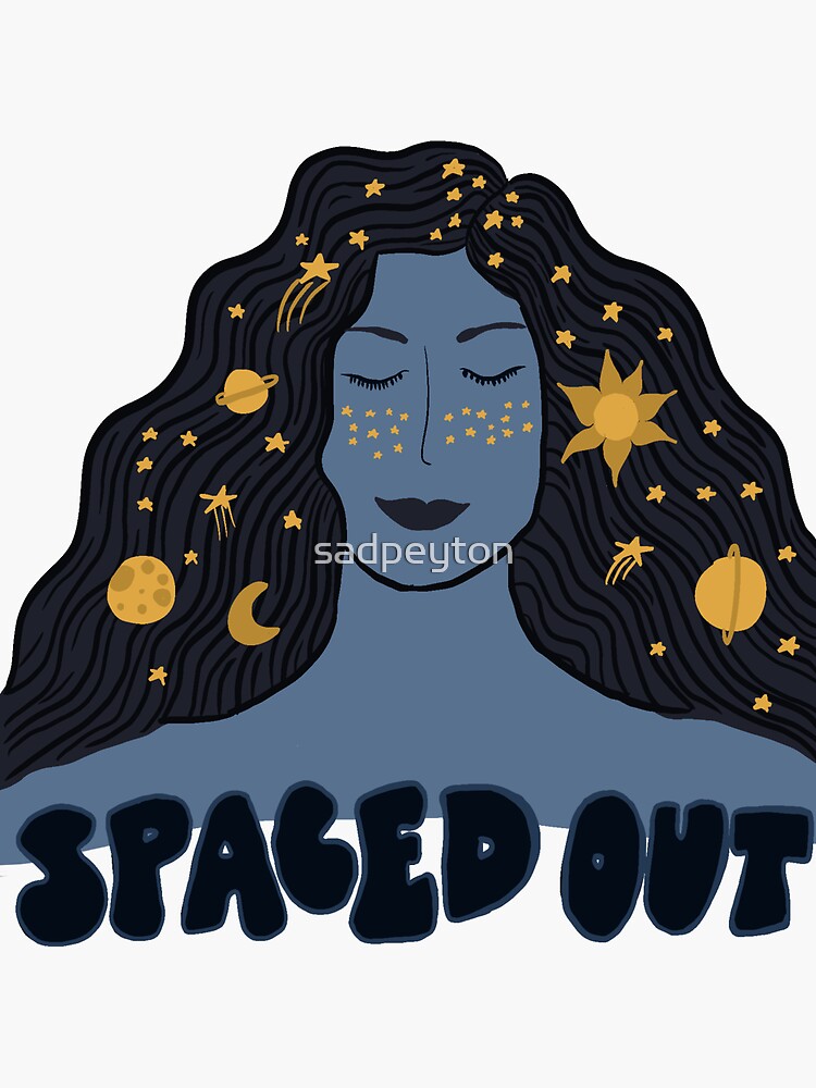 "spaced out" Sticker for Sale by sadpeyton | Redbubble