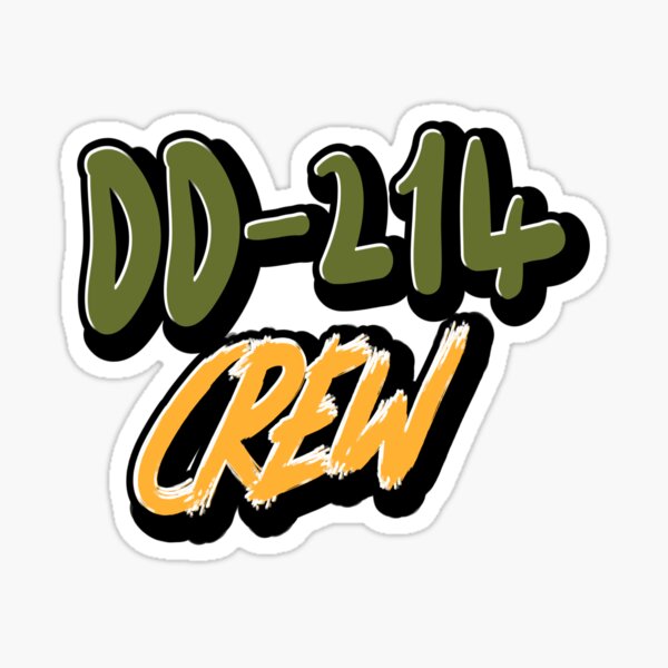 "ARMY DD 214 CREW" Sticker for Sale by gtsevryday | Redbubble