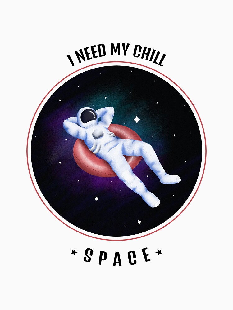 "Chill Space" T-shirt for Sale by HurrayImp | Redbubble | style t ...