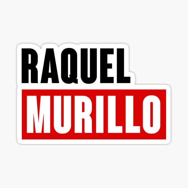 "RAQUEL MURILLO" Sticker for Sale by artisangriffink | Redbubble