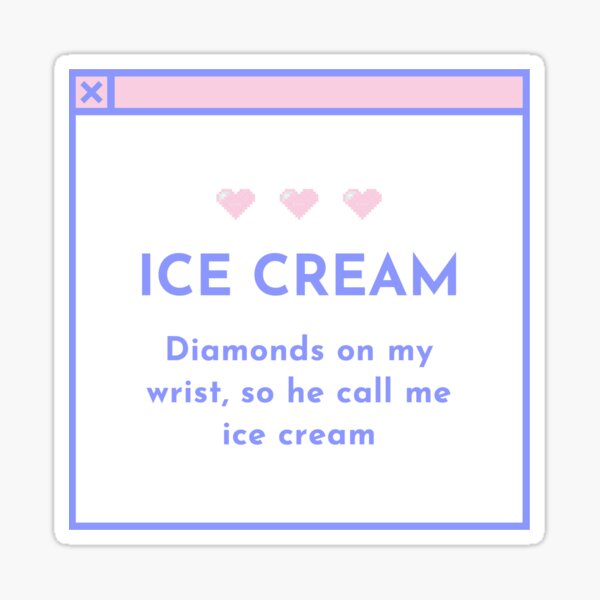 Pegatina « Letra Ice Cream de Blackpink & Selena Gomez» de Asraeyla ...