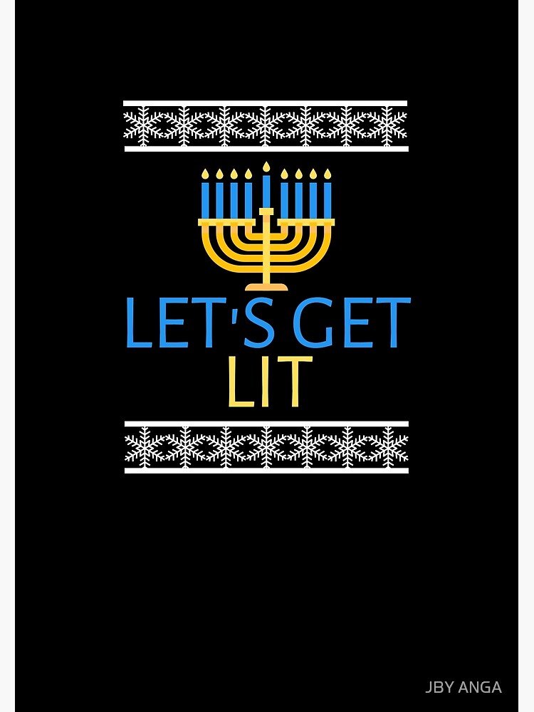 "let's get lit" Poster for Sale by akalal | Redbubble