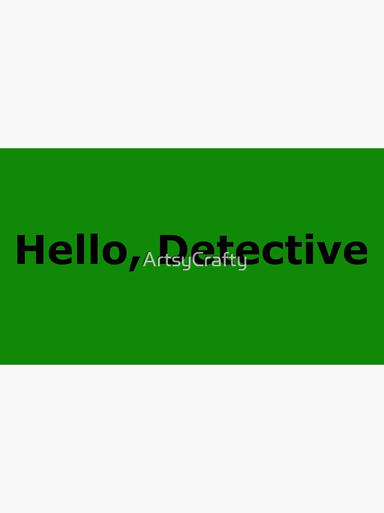 "Lucifer:Hello, Detective Dark Green Background" Poster for Sale by ...