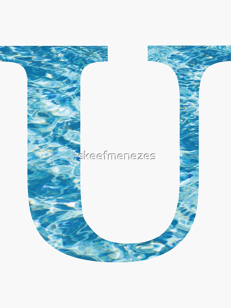 "Letter U Underwater" Sticker for Sale by skeefmenezes | Redbubble