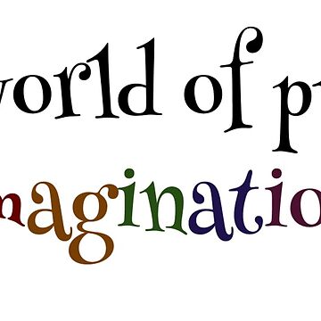 "Pure Imagination" Sticker for Sale by curlybubbles | Redbubble