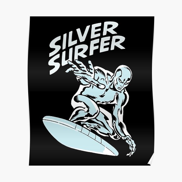 Silver Surfer Posters | Redbubble