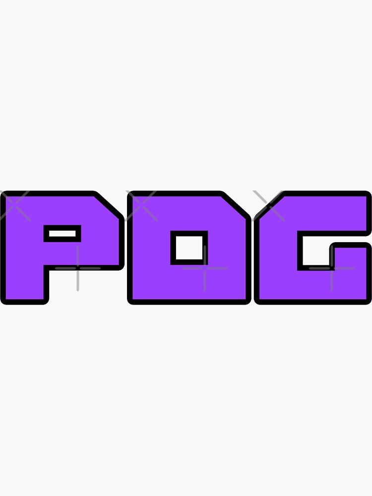 "POG" Sticker by gracieflanagan | Redbubble
