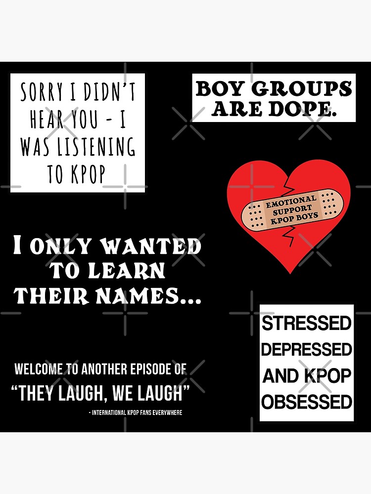 "KPOP FAN Fandom Stan Funny Meme Quotes [BUY MEDIUM OR LARGER FOR ...