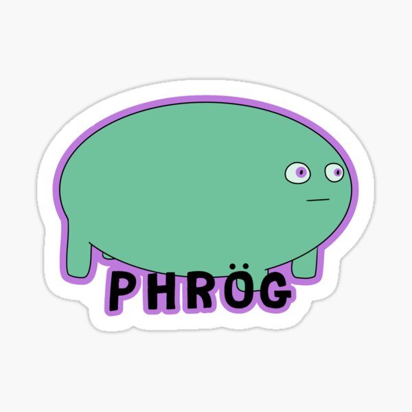 "phrog phrog phrog phrog" Sticker by NiallisGinger | Redbubble