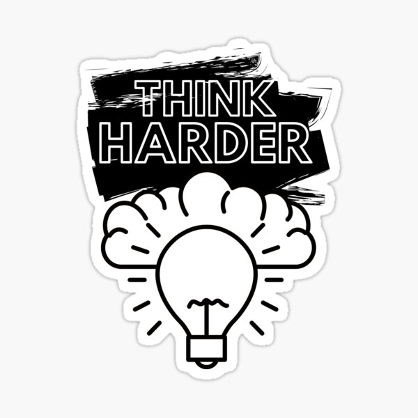 "Think Harder - brain and light bulb" Sticker for Sale by RIVEofficial ...