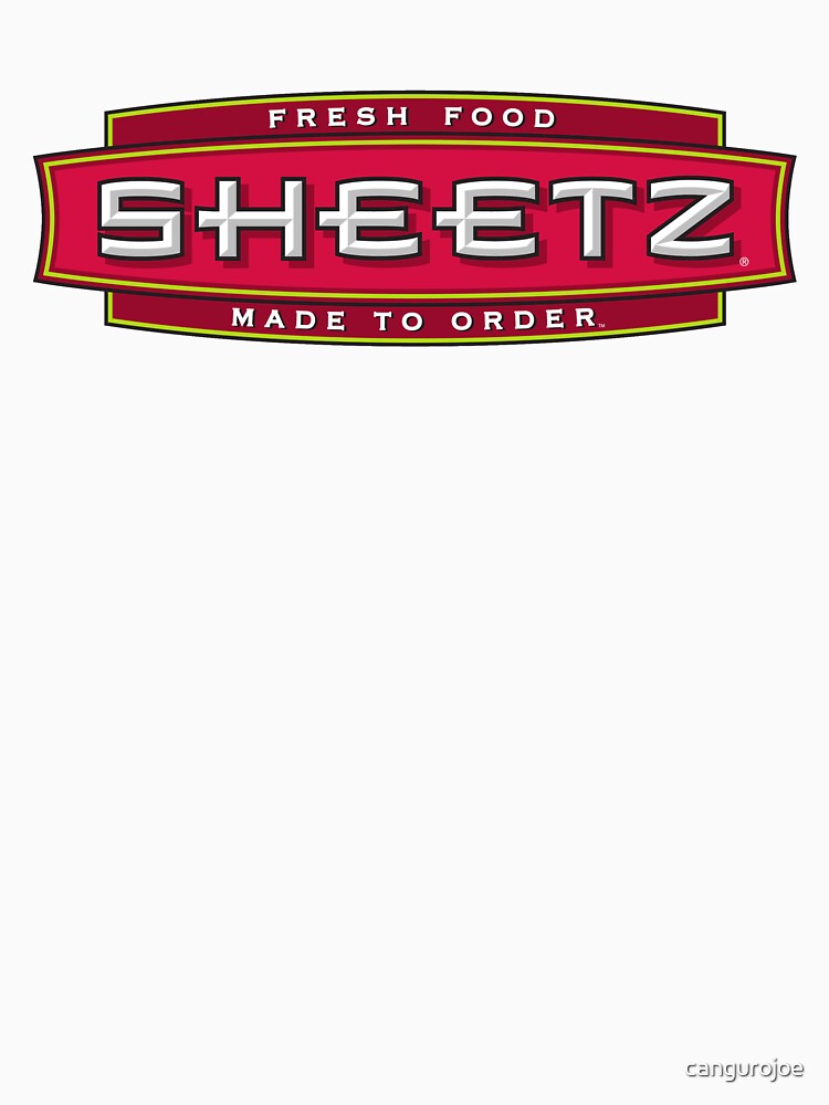 "Sheetz fresh food made to order" T-shirt for Sale by cangurojoe ...