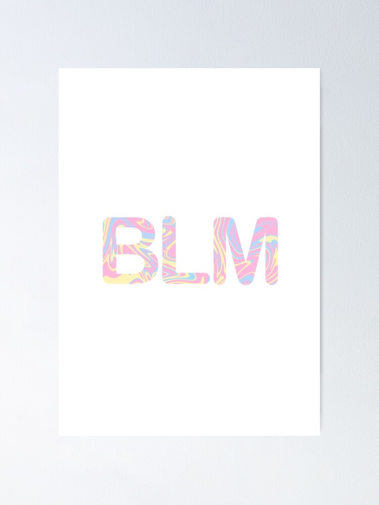"blm pink, blue,and yellow" Poster by b-stickers1 | Redbubble