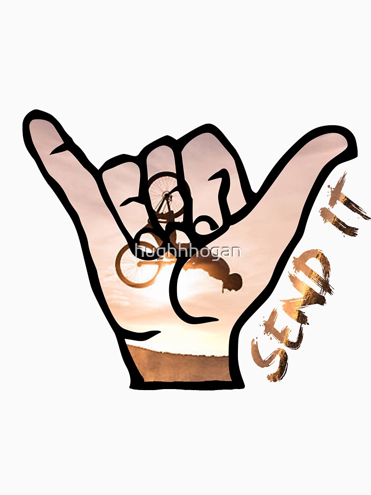 "Send It Shaka Bruh Hand Shred the Gnar Mountain Bike " T-shirt for ...