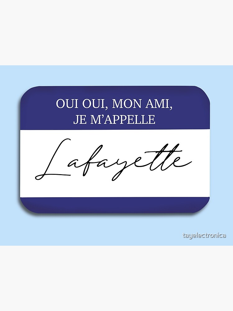 "Marquis de Lafayette Name Tag Fan Art" Art Print for Sale by ...