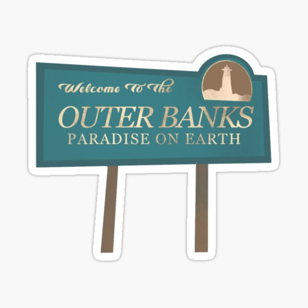 "Outer Banks Sign" Sticker for Sale by erinsdrawings | Redbubble
