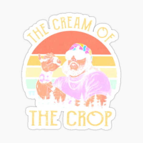 Cream Of The Crop Stickers | Redbubble