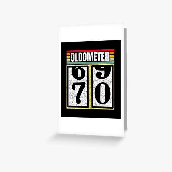 "Oldometer 69 70 Funny 70th Birthday Retro Age 40 Gift" Greeting Card ...