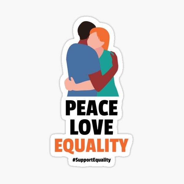 "Equality For All" Sticker for Sale by Bear1959 | Redbubble