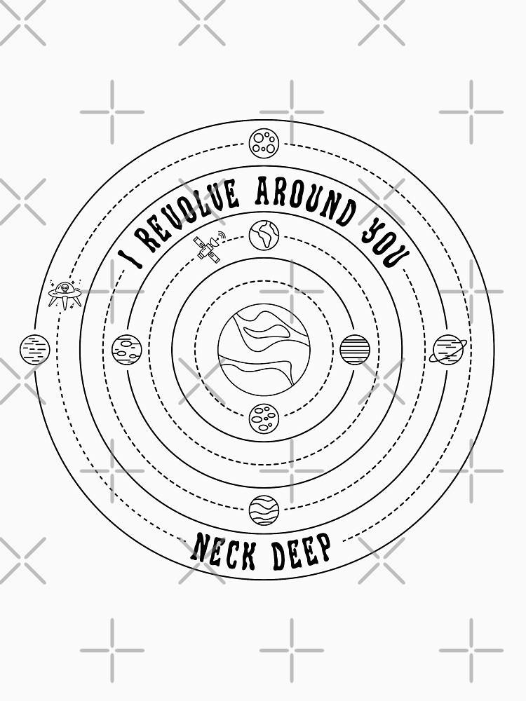 "Neck Deep - I Revolve Around You" T-shirt by Jackbradley | Redbubble