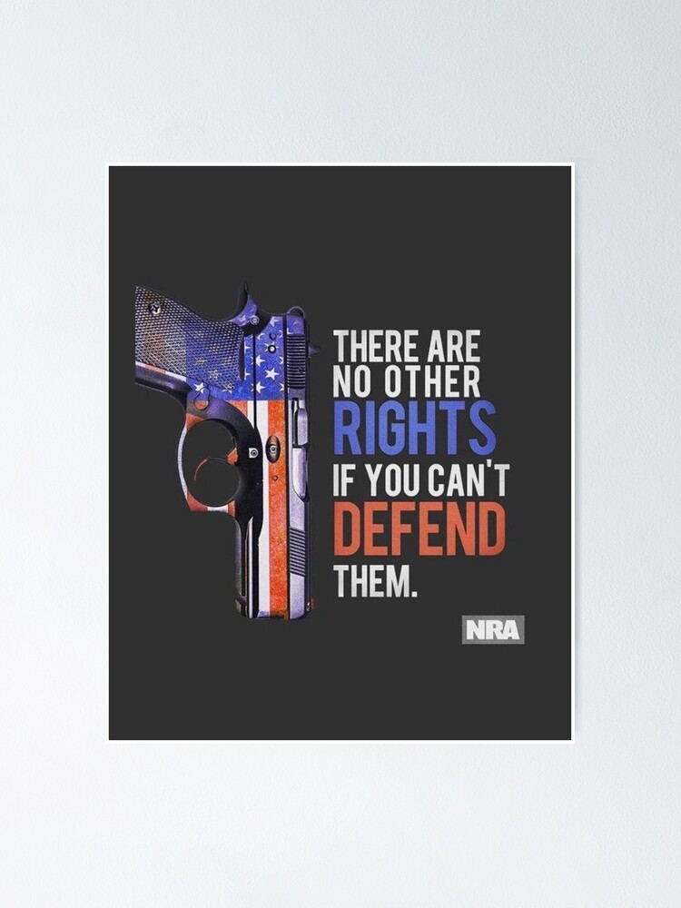 "America NRA Rights Guns" Poster von EndeeDesigns | Redbubble