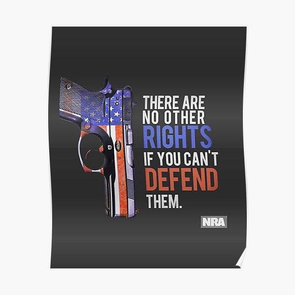 "America NRA Rights Guns" Poster von EndeeDesigns | Redbubble