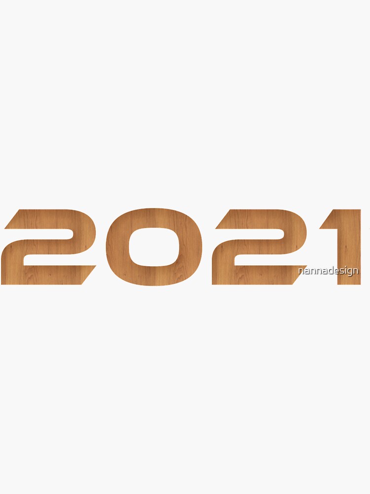 "2021" Sticker by nannadesign | Redbubble
