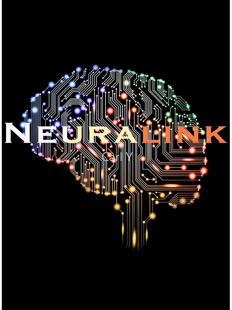 "Neuralink amazing new tech design" Poster for Sale by Carl Y | Redbubble
