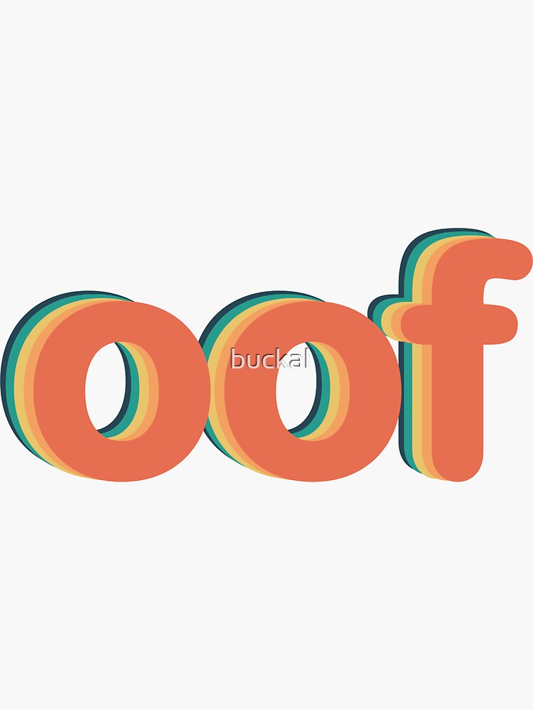 "oof meme " Sticker for Sale by buckal | Redbubble