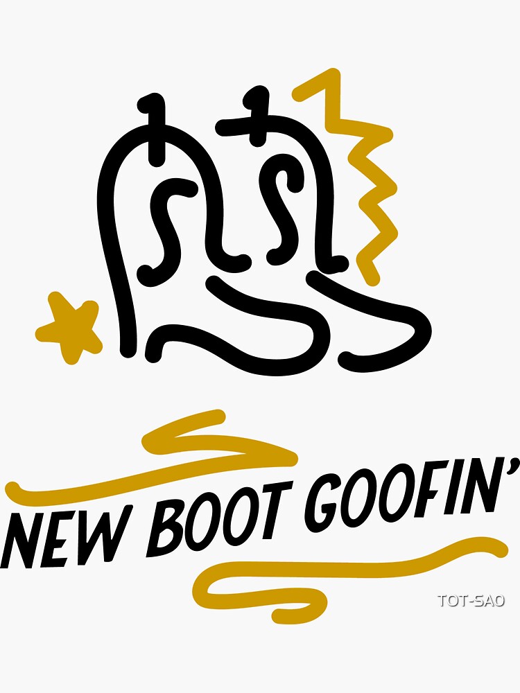 "new boot goofin" Sticker for Sale by TOT-SA0 | Redbubble