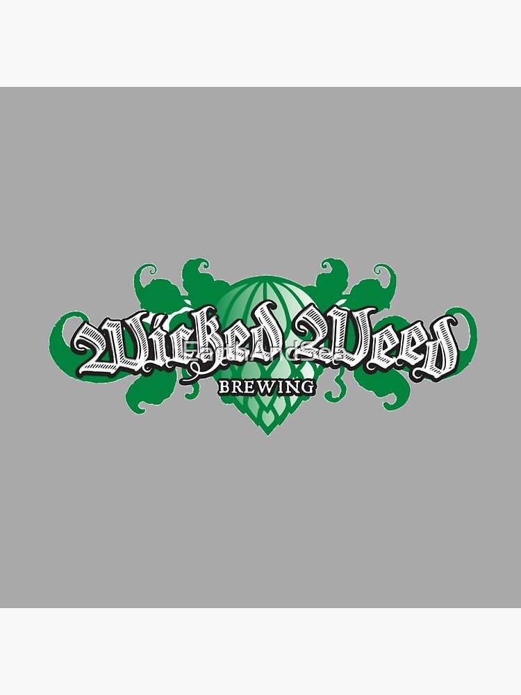 "Wicked Weed Brewery Asheville NC " Poster by EarthAndSea | Redbubble