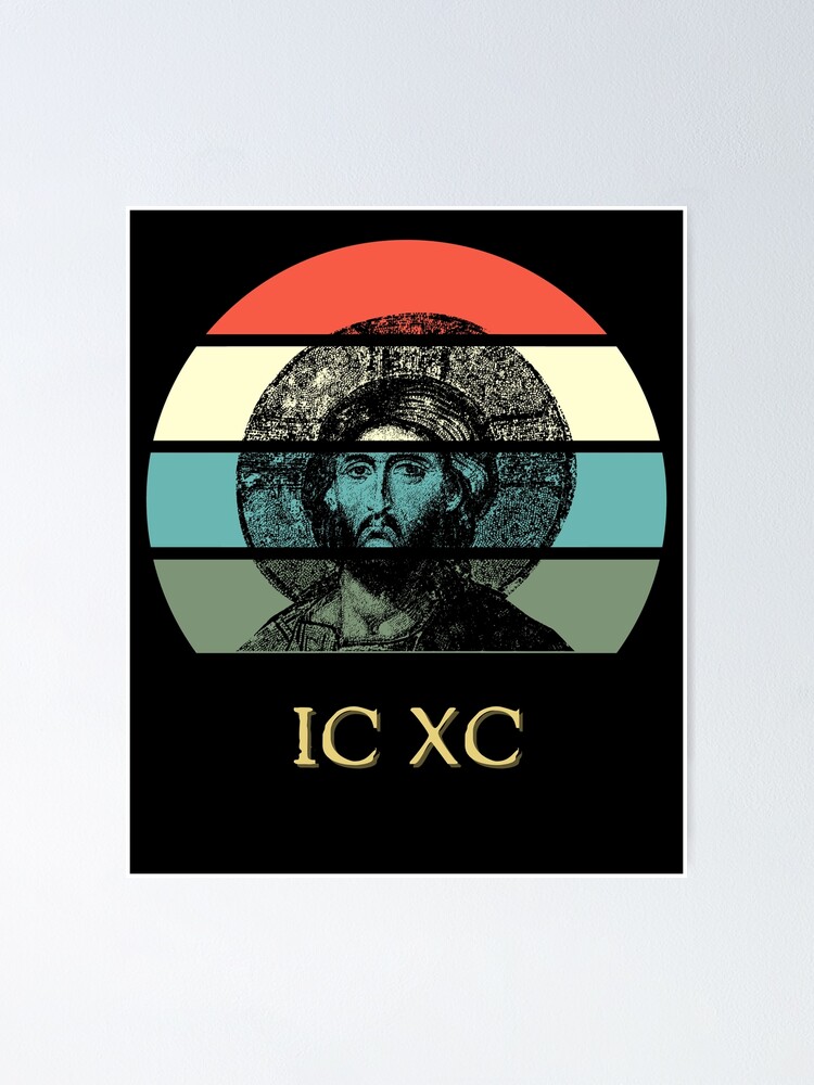 " Jesus Christ IC XC " Poster by DiverseMerch | Redbubble