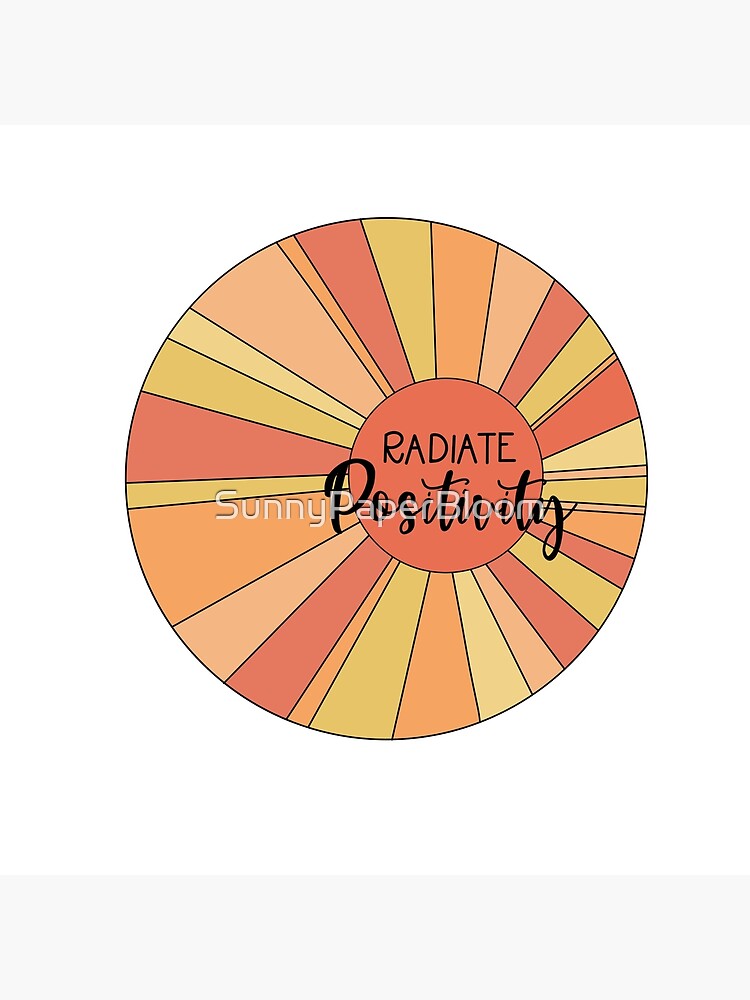 "Radiate Positivity Sun Sticker" Poster by SunnyPaperBloom | Redbubble