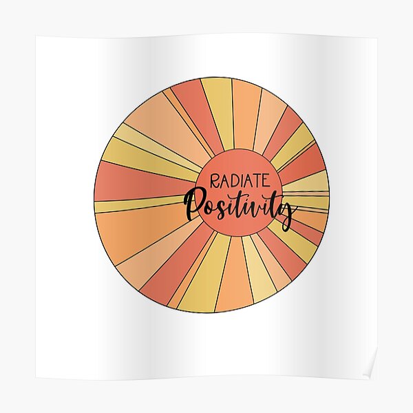 "Radiate Positivity Sun Sticker" Poster by SunnyPaperBloom | Redbubble