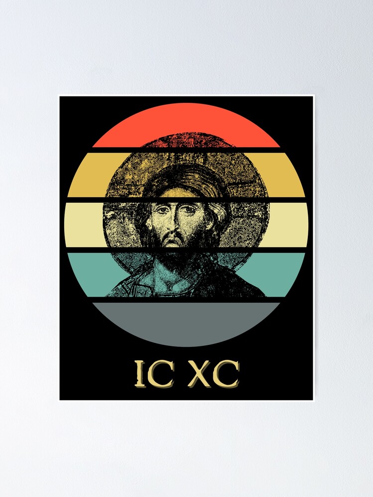 "Jesus Christ IC XC " Poster by DiverseMerch | Redbubble