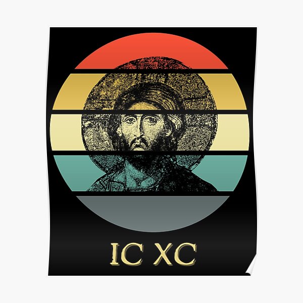 "Jesus Christ IC XC " Poster by DiverseMerch | Redbubble