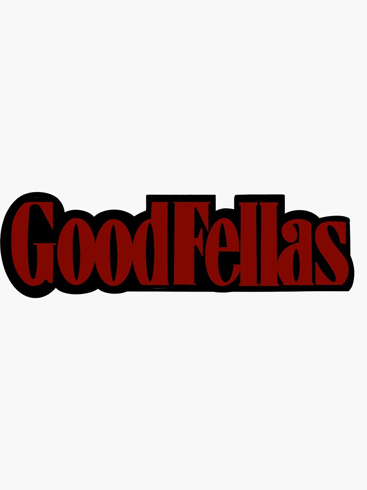 "Goodfellas Movie Logo Sticker" Sticker for Sale by classtrait0r ...