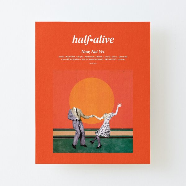 "Half Alive - Now, Not Yet (2019) Music Album Cover" Mounted Print for ...